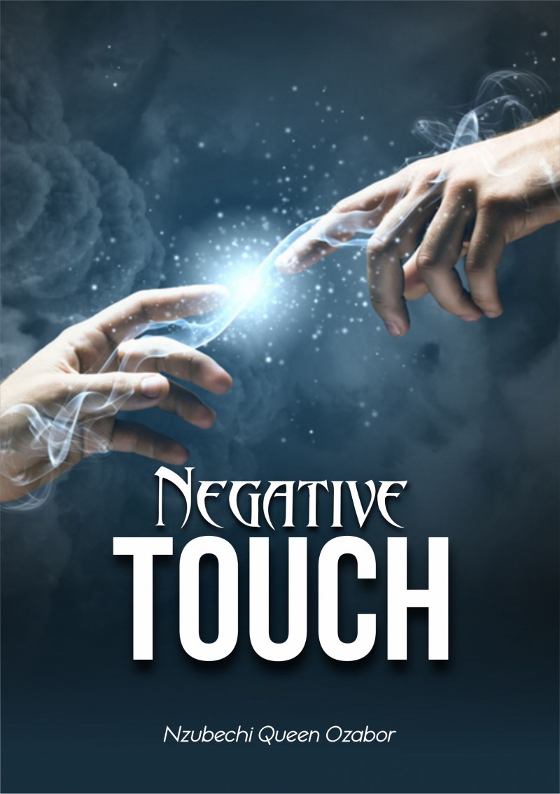 Buy Negative Touch by Nzubechi Ozabor on Selar