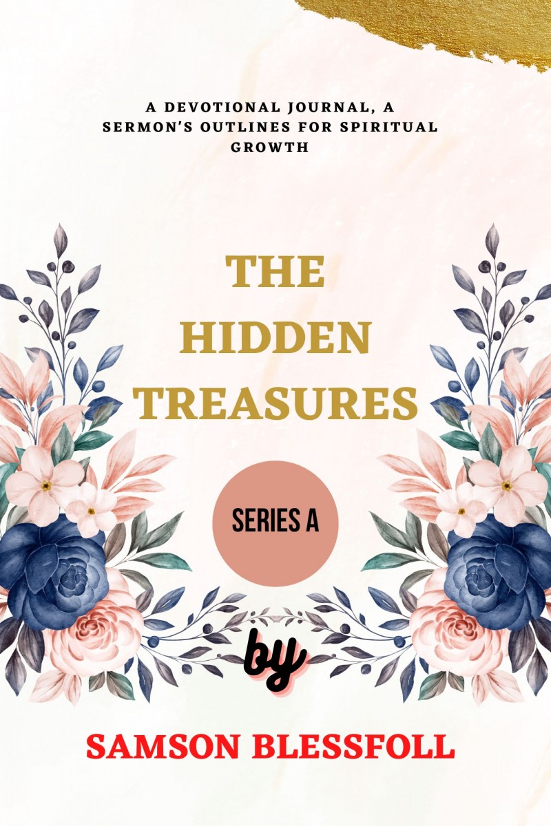 Buy THE HIDDEN TREASURES - SERIES A by Ogungbayi Samson Abolade on Selar