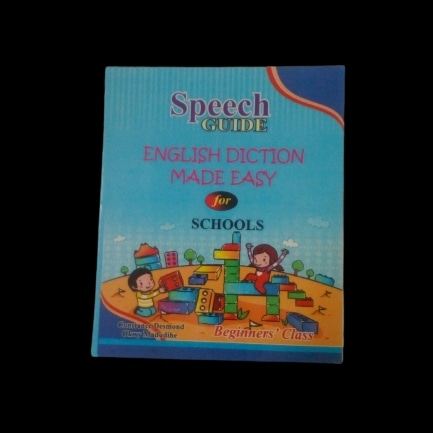 Buy Speech Guide English Diction Made Easy for Schools - Beginners ...
