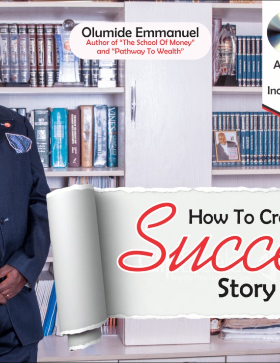 Buy CREATING YOUR SUCCESS STORY by Olumide Emmanuel on Selar