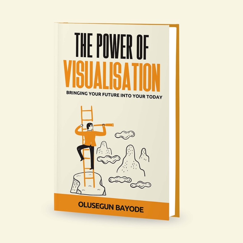 Buy The Power of Visualisation: Bringing your Future into your Today by ...
