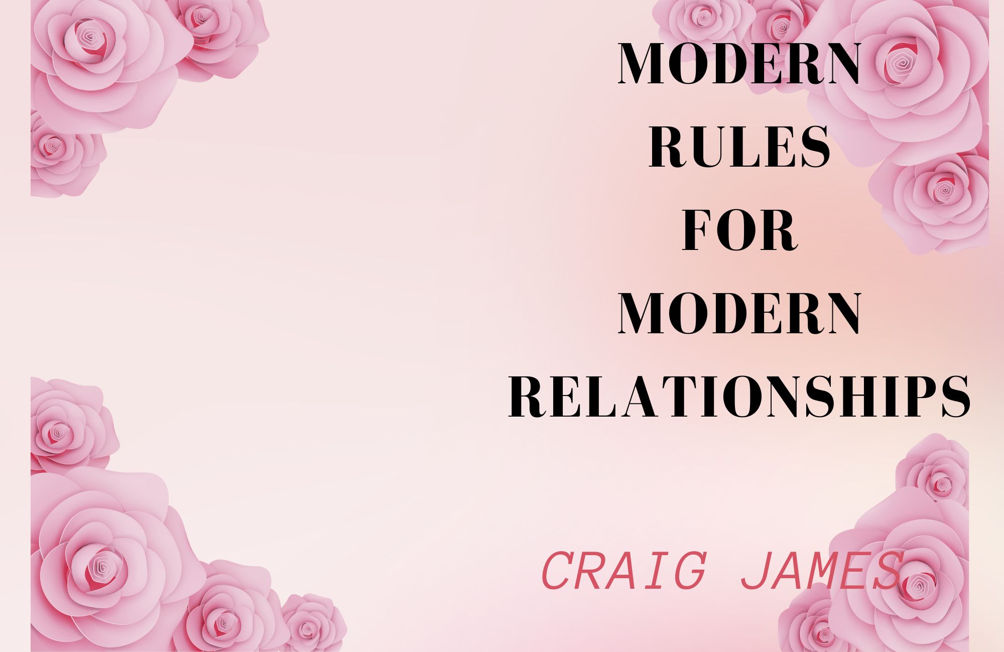 Buy MODERN RULES FOR MODERN RELATIONSHIP by Owoseni Emmanuel on Selar