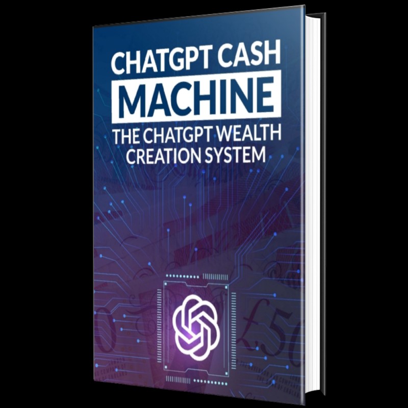 Buy ChatGPT Cash Machine - The ChatGPT Wealth Creation System by ...