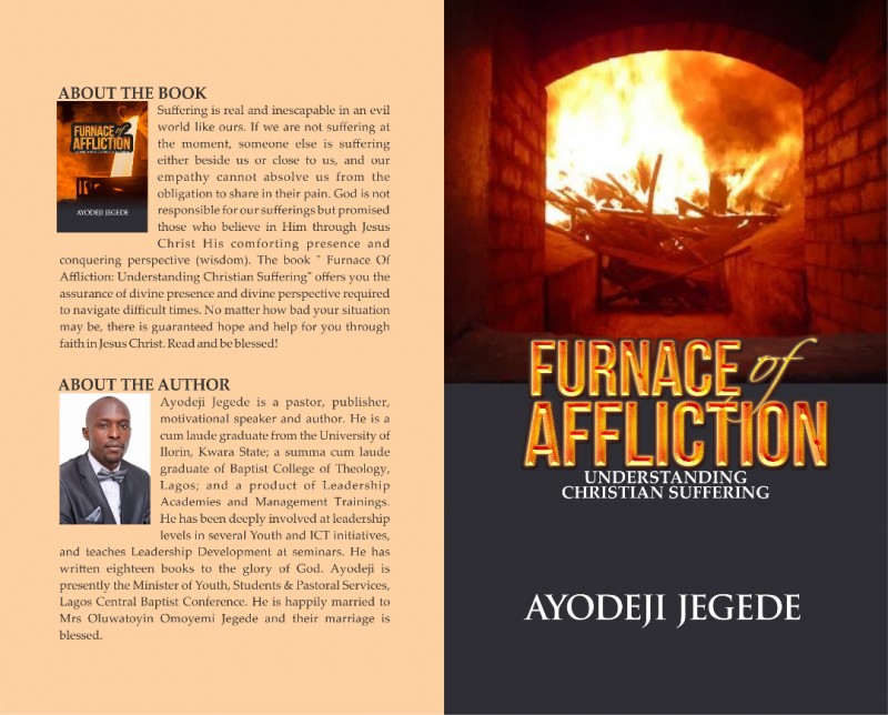 Buy FURNACE OF AFFLICTION: Understanding Christian Suffering by Ayodeji ...