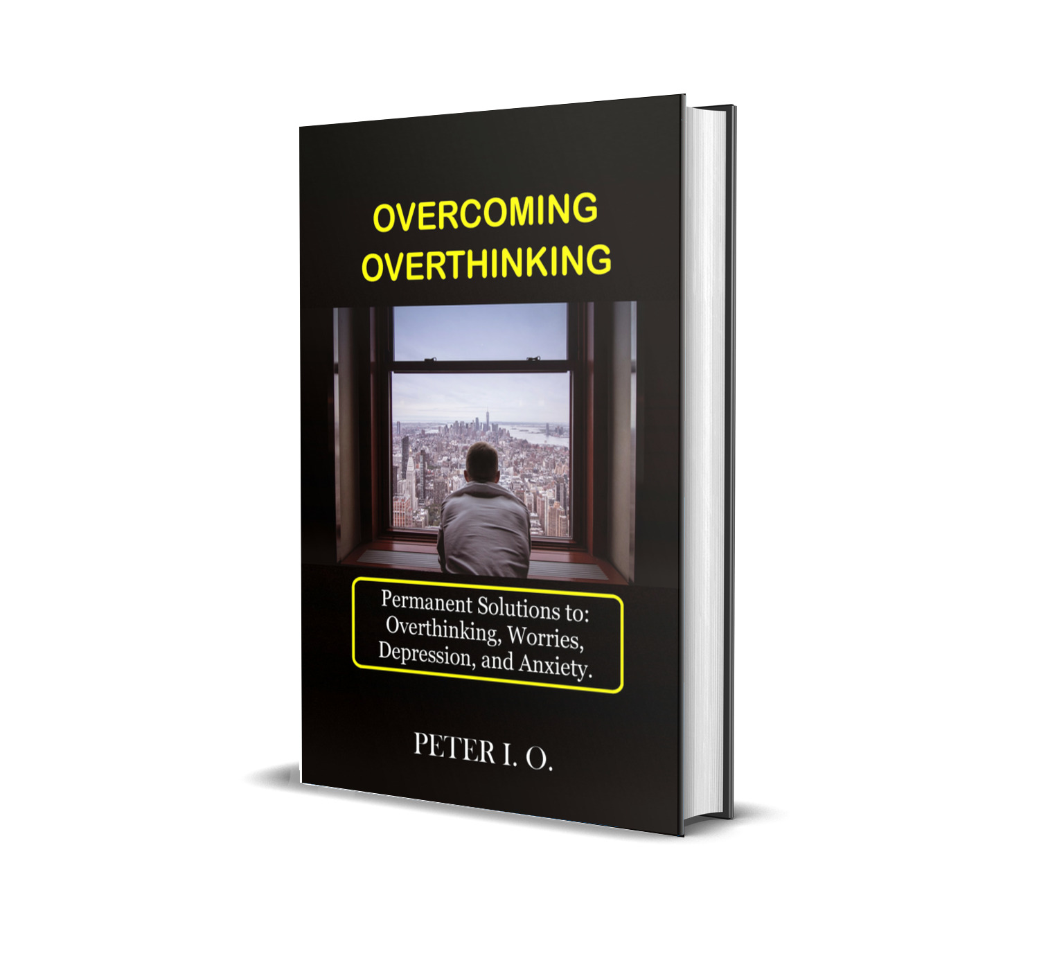 Buy OVERCOMING OVERTHINKING by Peter I. O. on Selar