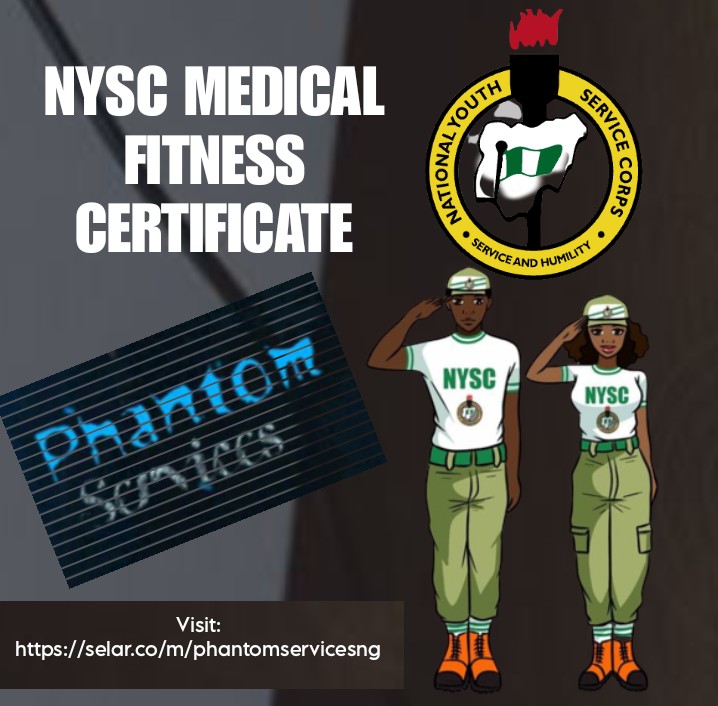 Buy NYSC MEDICAL FITNESS CERTIFICATE by Phantom Services NG on Selar