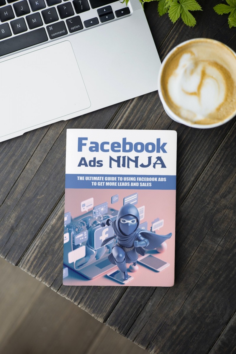 Buy Facebook Ads Ninja: The Ultimate Guide to Using Facebook Ads to get more leads and sales. by ...
