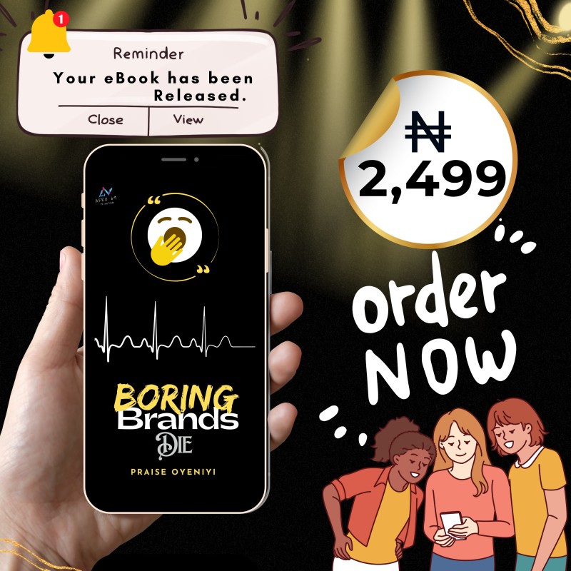 Buy Boring Brands Die by Praise Oyeniyi on Selar
