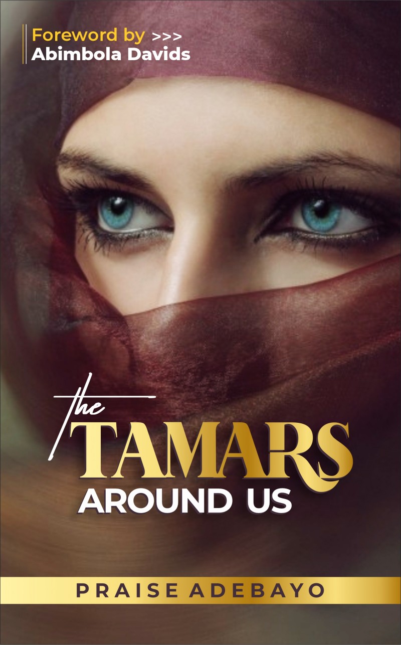 Buy The Tamars Around Us by Praise Adebayo on Selar