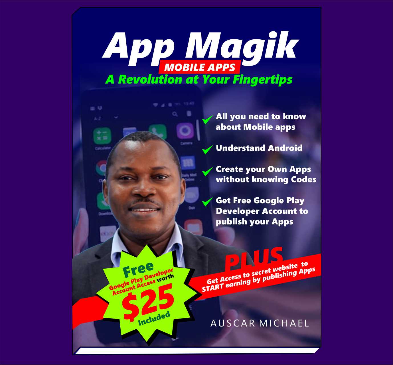 Buy APP MAGIK - No-Code Mobile Apps Development made easily - Ebook (Free Google Play Account ...