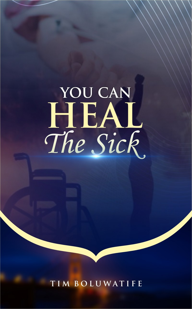 Buy YOU CAN HEAL THE SICK - How to walk in God's healing power by ...