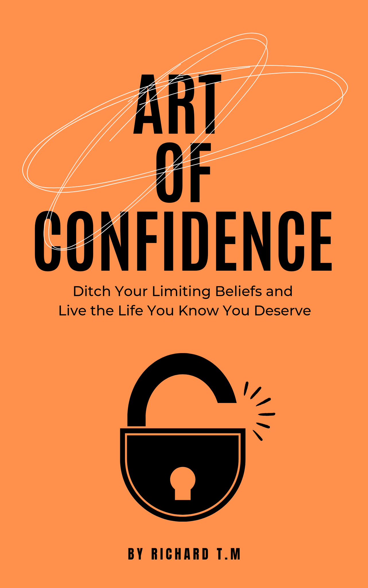 Buy Art Of Confidence by Richard Tobe on Selar
