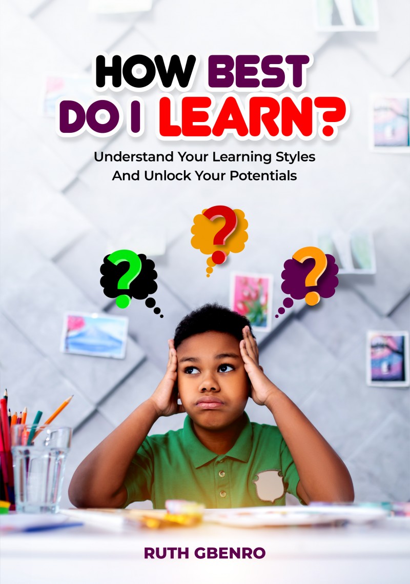 Buy HOW BEST DO I LEARN? by Ruth Gbenro on Selar