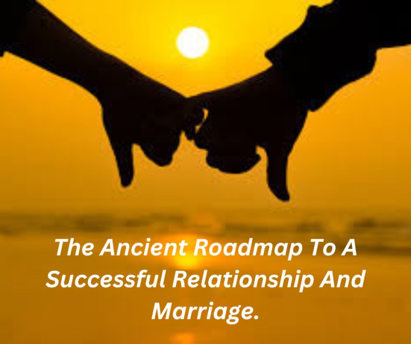 Buy The Ancient Roadmap To A Successful Relationship And Marriage. by ...