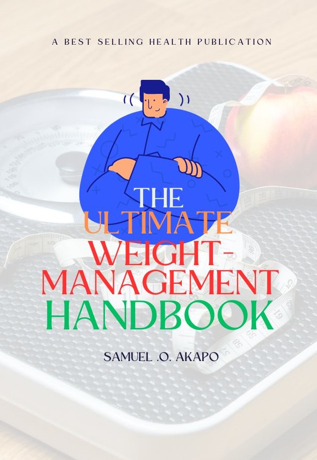 Buy The Ultimate Weight Management Handbook by Samakapo Dietetics on Selar