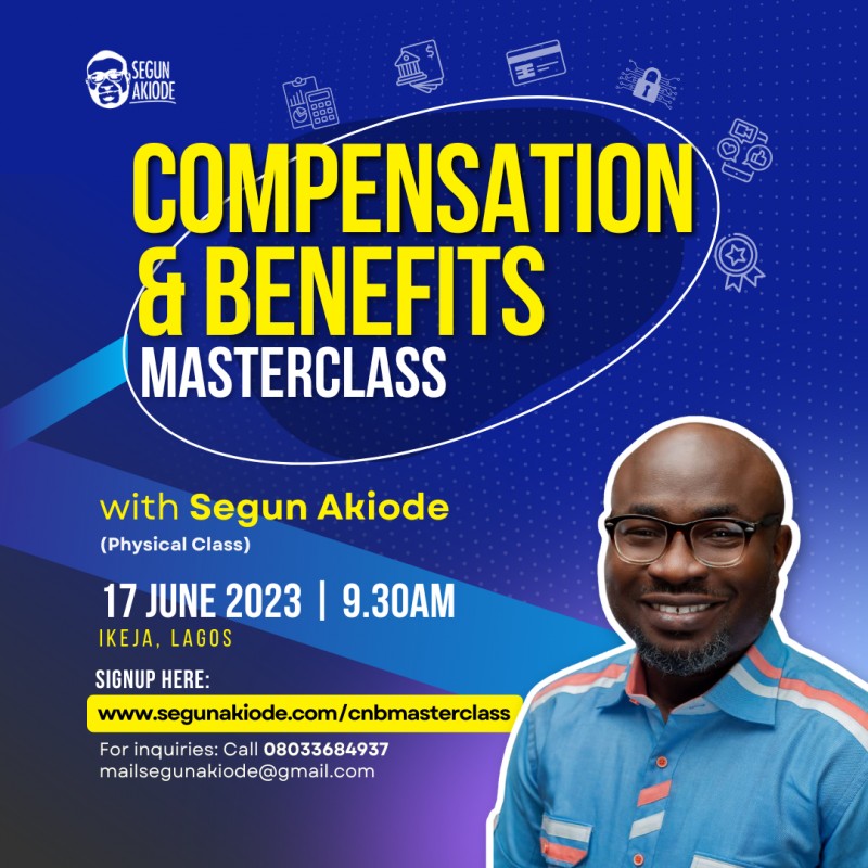 Buy Compensation and Benefits Masterclass With Segun Akiode - 2023 ...