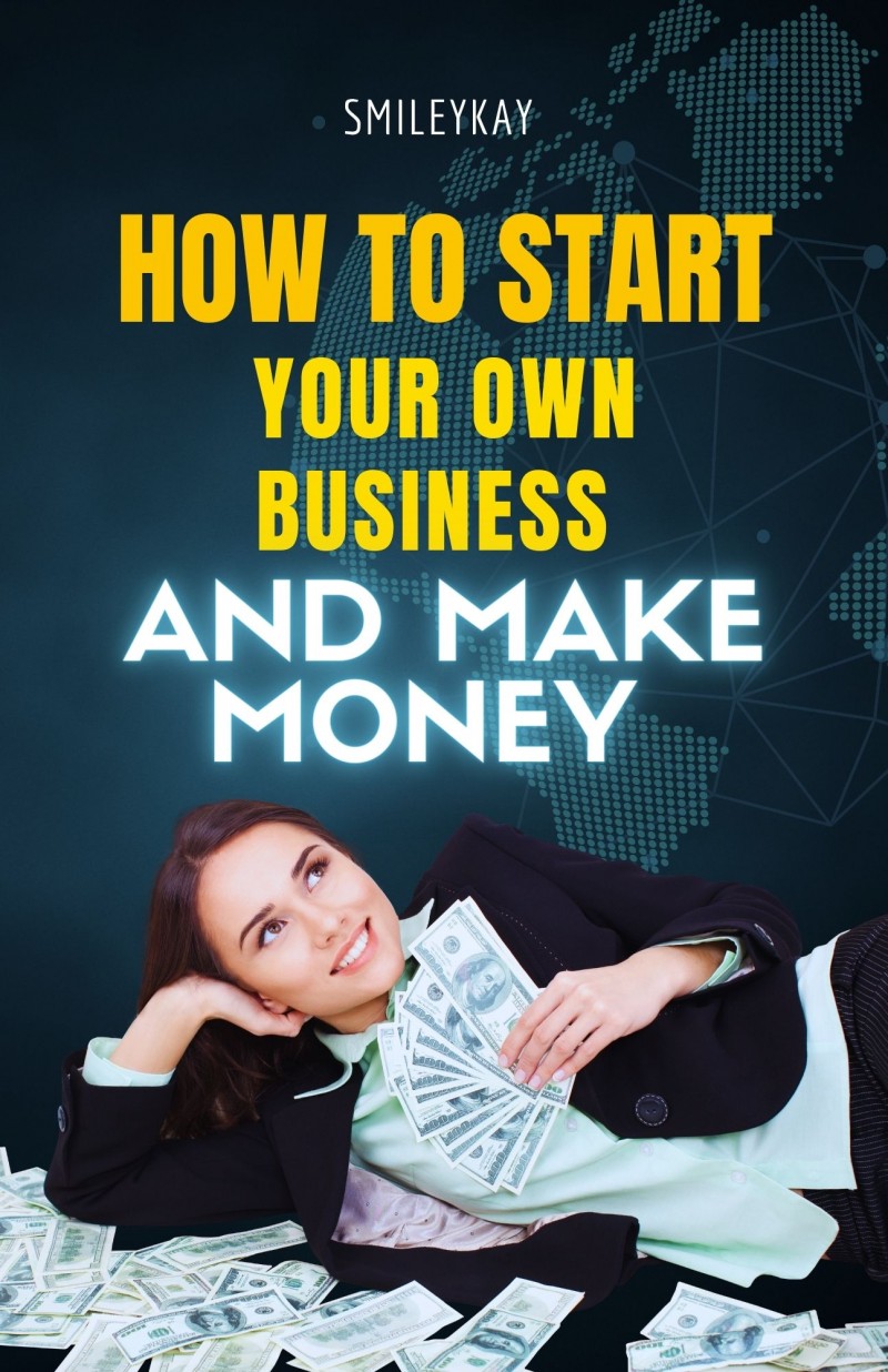 Buy Start your business and make money as a student or a Graduate by Abodunrin Suliyat Oluwakemi ...