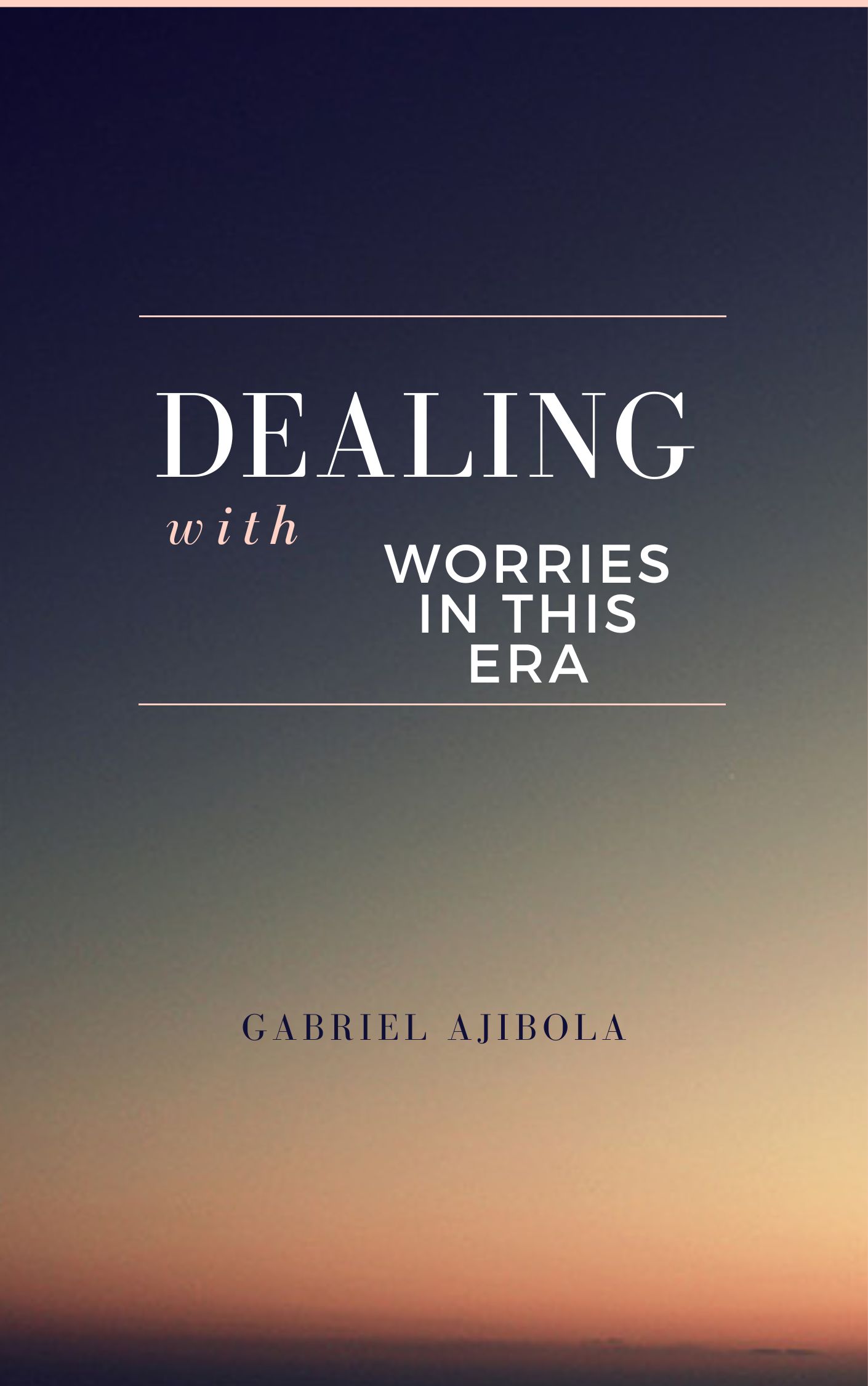 Buy Dealing with Worries in this era. by Solutions Products on Selar