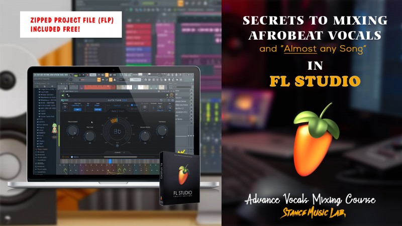 Buy Secrets to Mixing Afrobeat Vocals In FL Studio - Advance Vocals Mixing Course by Stance ...