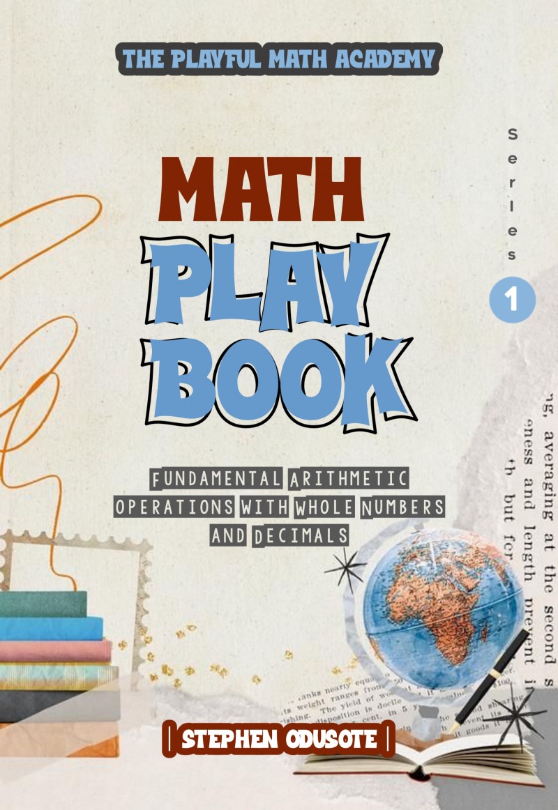 Buy Mastery of Arithmetic Operations. by Stephen Odusote on Selar.co