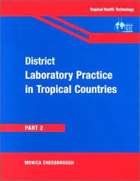 Buy District Laboratory Practice in Tropical Countries, Part 2 of 2. by ...