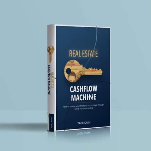 Buy REAL ESTATE CASHFLOW MACHINE by Tade Cash on Selar