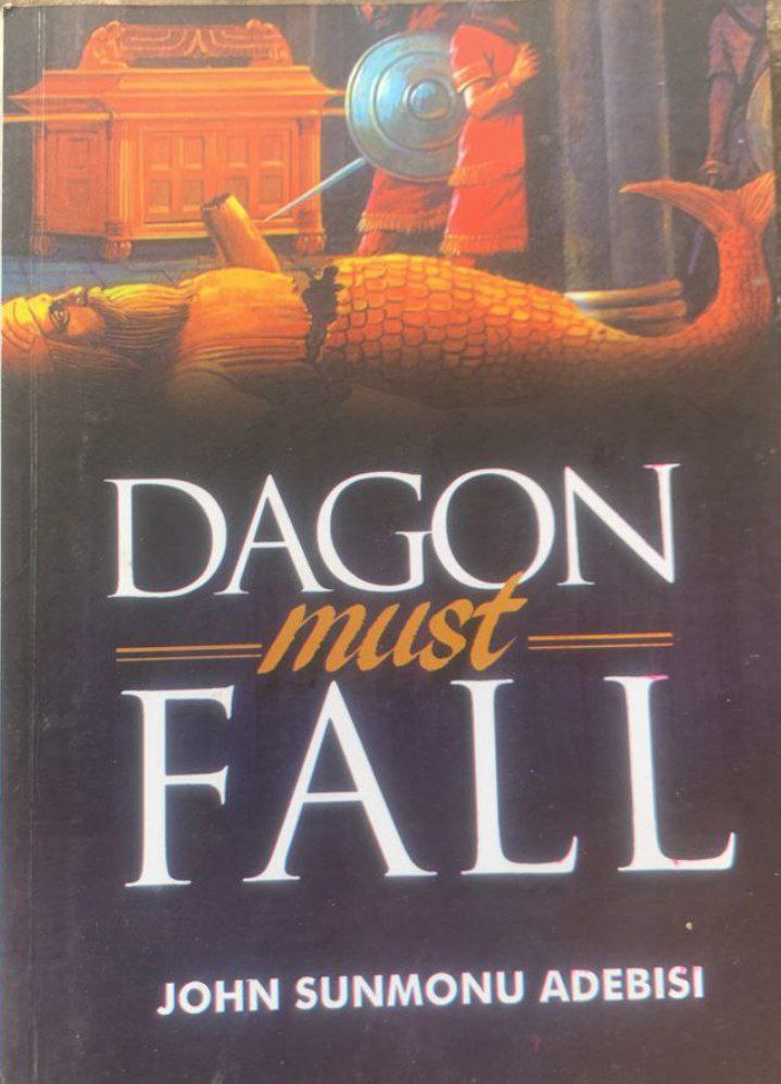 Buy DAGON MUST FALL by SUNMONU ADEBISI on Selar