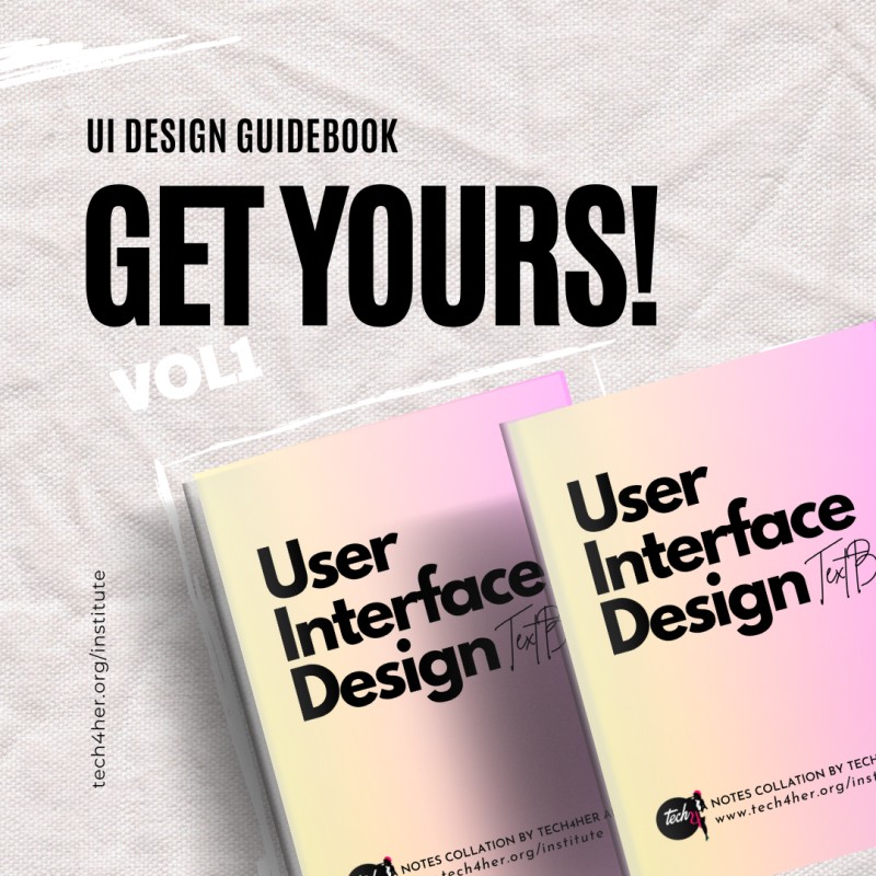Buy User Interface Design Guidebook by Tech4her Africa [Vol1] by Tech4Her Africa on Selar