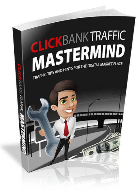 Buy ClickBank Traffic Mastermind - MRR EBook (EB 190) by Theodore Nwaokwe on Selar