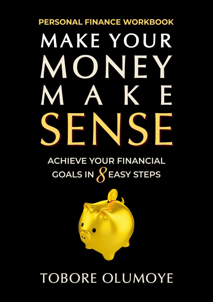 Buy MAKE YOUR MONEY MAKE SENSE - PERSONAL FINANCE WORKBOOK by Tobore ... Buy MAKE YOUR MONEY MAKE SENSE - PERSONAL FINANCE WORKBOOK by Tobore ...