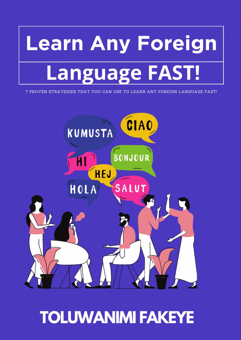 Buy Learn Any Foreign Language FAST: 7 Proven Strategies You can use to learn any foreign ...