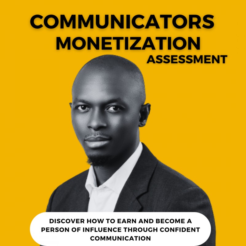 Buy Communicators Monetization Assessment by Oluwatosin Odedele on Selar