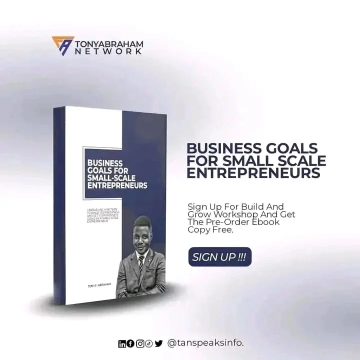 Buy BUSINESS GOALS FOR SMALL-SCALE ENTREPRENEURS by Tony Abraham on Selar