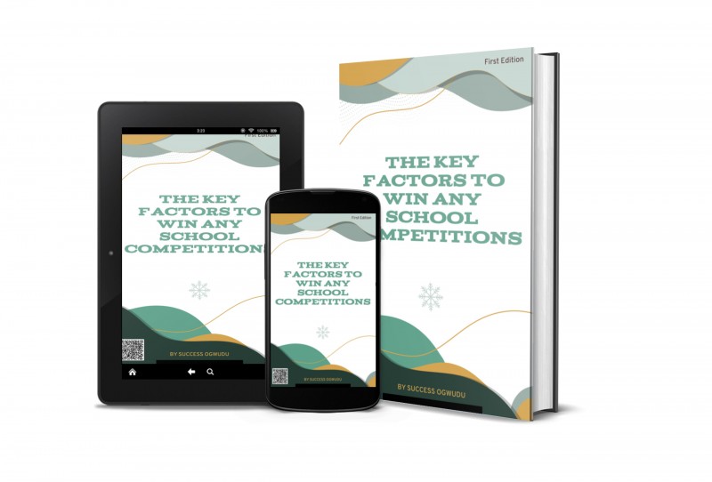 Buy The Key Factors To Win Any School Competitions by Universal Tech A1 on Selar