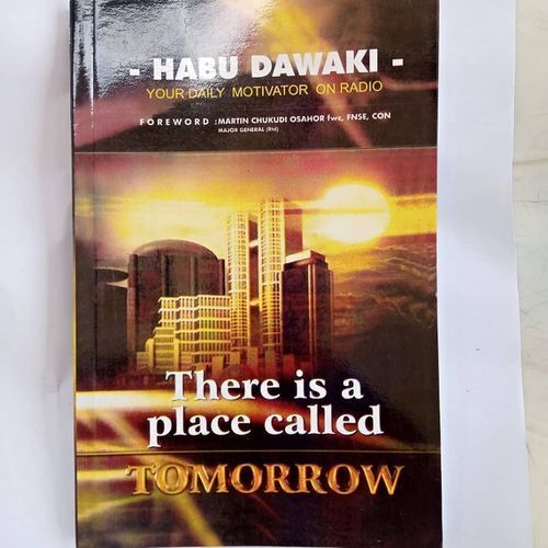 Buy There Is A Place Called Tommorrow By Habu Dawaki by Uplifted Reads ...