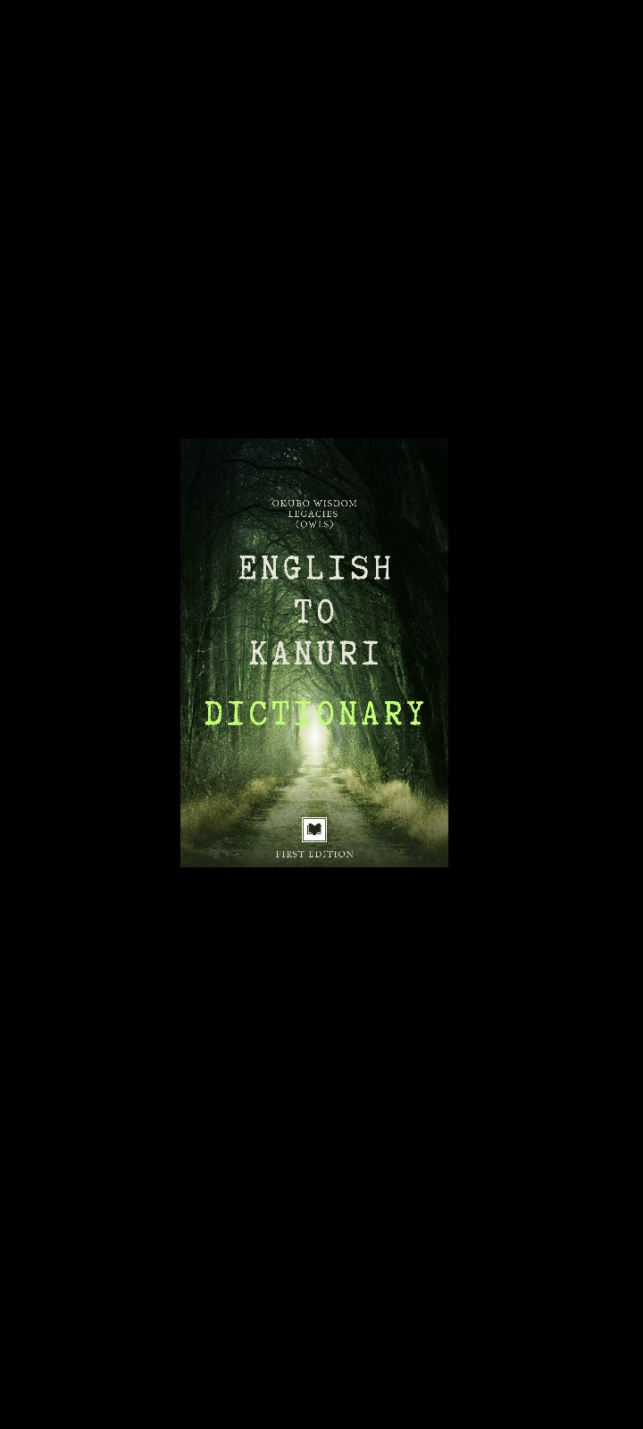 Preorder English to Kanuri Dictionary (OWLs) by Wisdom Okubo on Selar