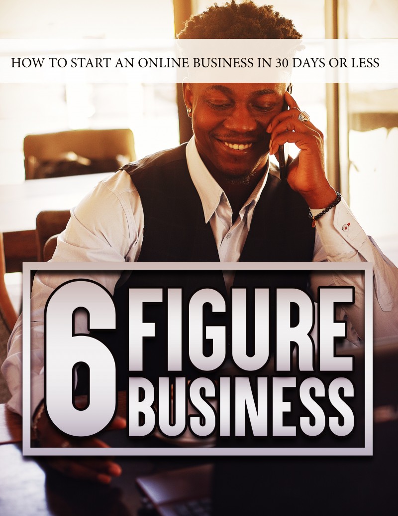 Buy 6 Figure Business by Benjamin Otu on Selar