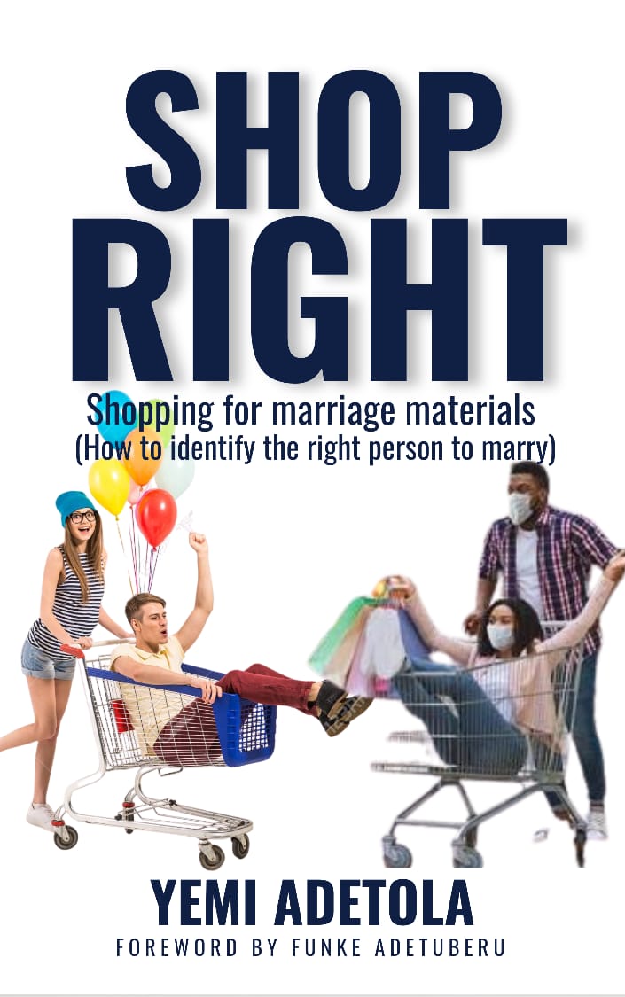 Buy SHOP RIGHT: Shopping for Marriage Materials by Yemi Adetola on Selar