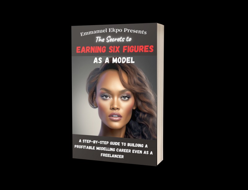 Buy The Secrets to Earning Six Figures as a Model: A Step-by-Step Guide ...