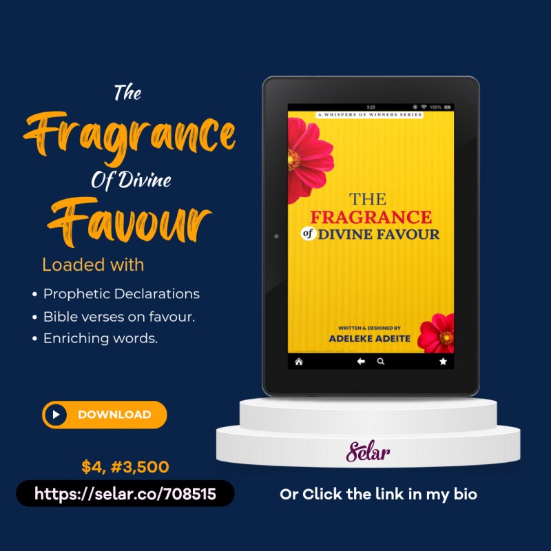 Buy The fragrance of Divine Favour by Adeleke Adeite on Selar
