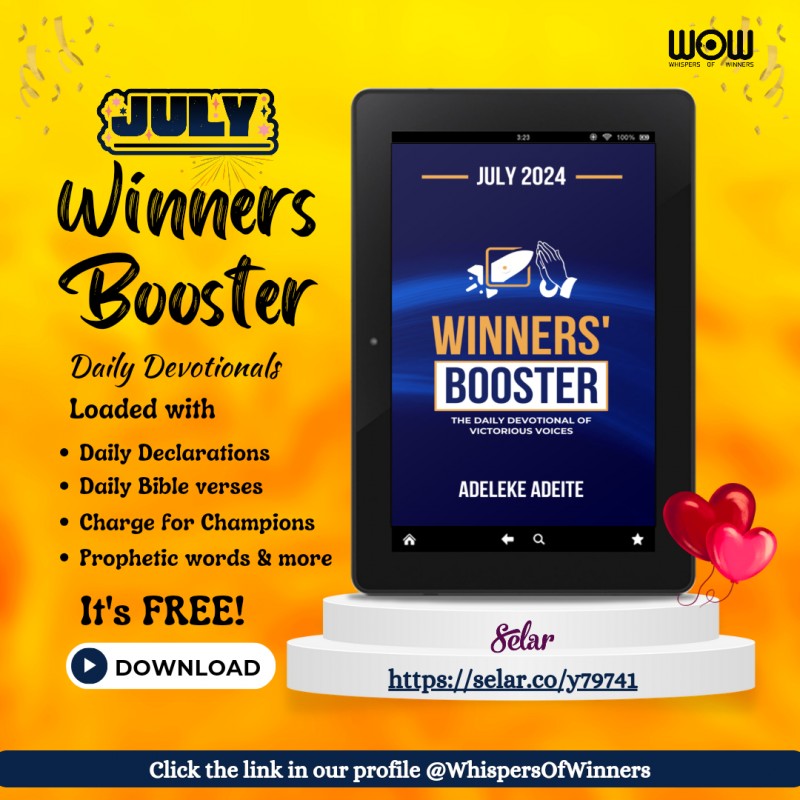 Get Winners Booster Daily Devotional July 2024 Edition by Adeleke Adeite on Selar