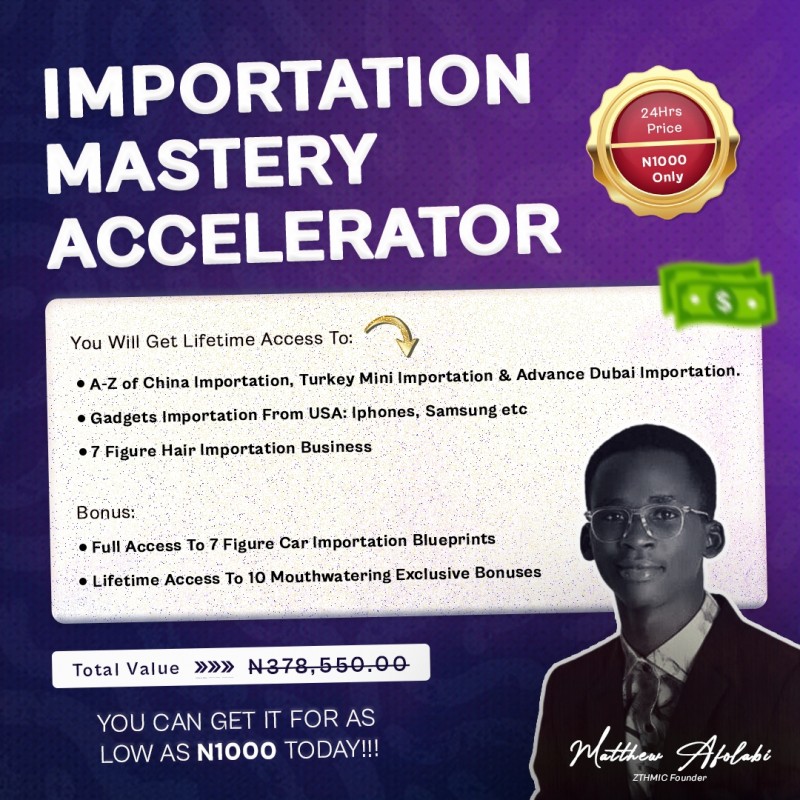 Buy Importation Mastery Accelerator 🔥🔥 by Afolabi opeyemi on Selar