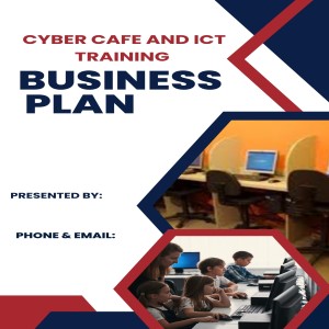 Buy CYBER CAFE AND ICT TRAINING BUSINESS PLAN by Johnpaul Mbanefo on Selar