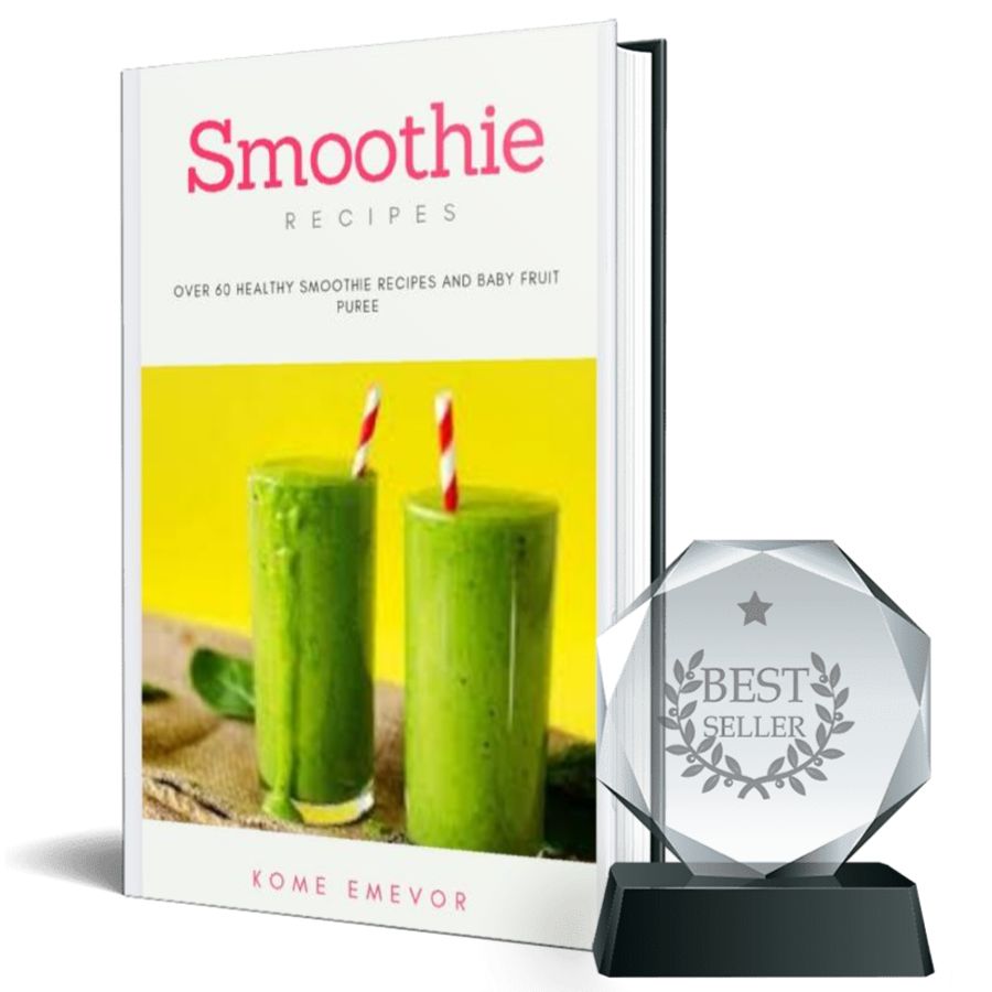 Buy Healthy Smoothies For Adults And Purees For Babies By Edugbo Oghale buy-healthy-smoothies-for-adults-and-purees-for-babies-by-edugbo-oghale