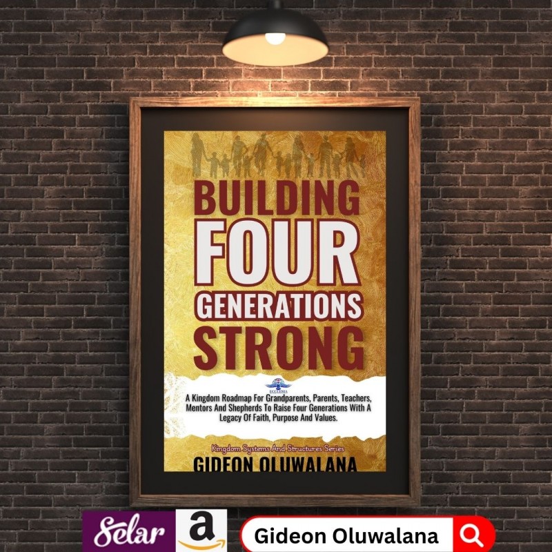 Buy Building FOUR GENERATIONS STRONG - A Kingdom Blueprint For ...