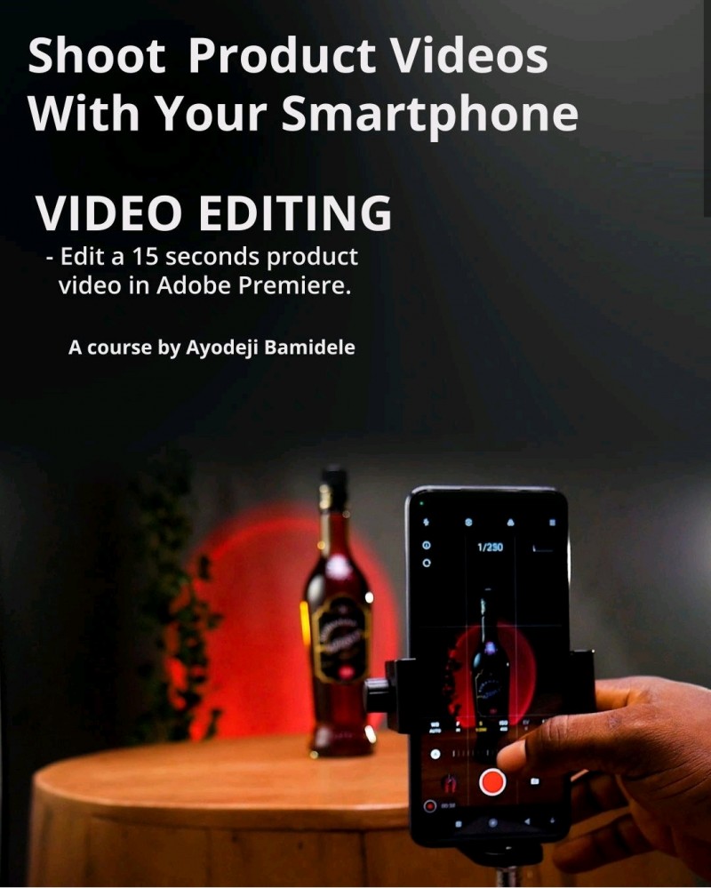 Buy CREATE 15-SECOND PRODUCT VIDEOS: SMARTPHONE VIDEOGRAPHY AND ADOBE PREMIERE EDITS by Ayodeji ...