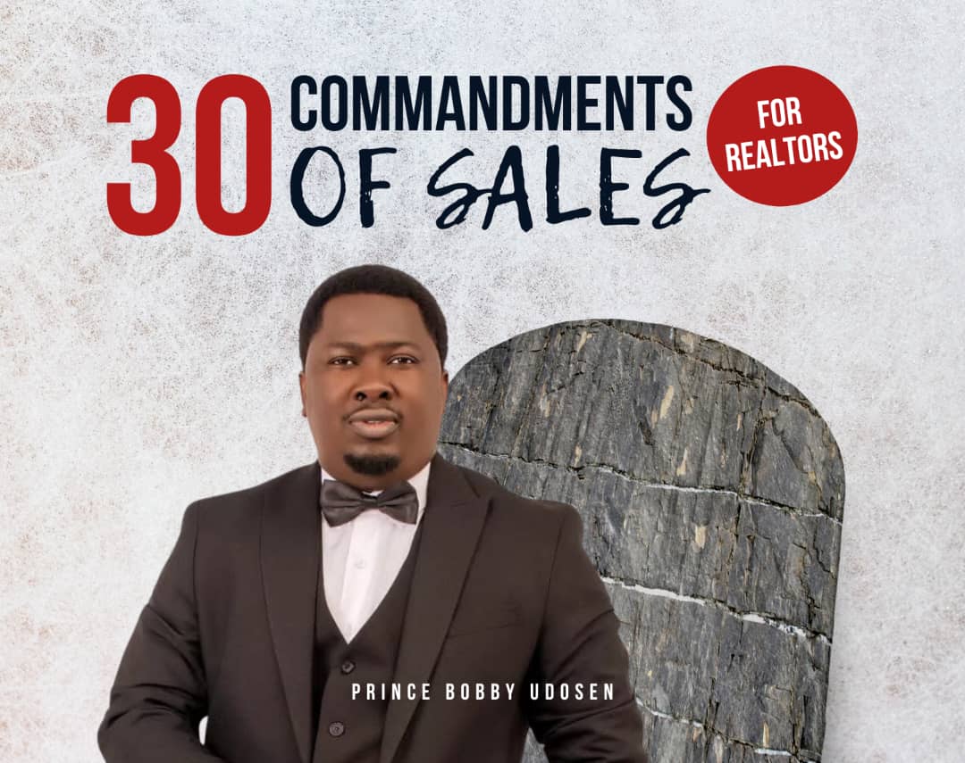 Buy 30 Commandments of Sales For Realtors by Bobby Udosen on Selar