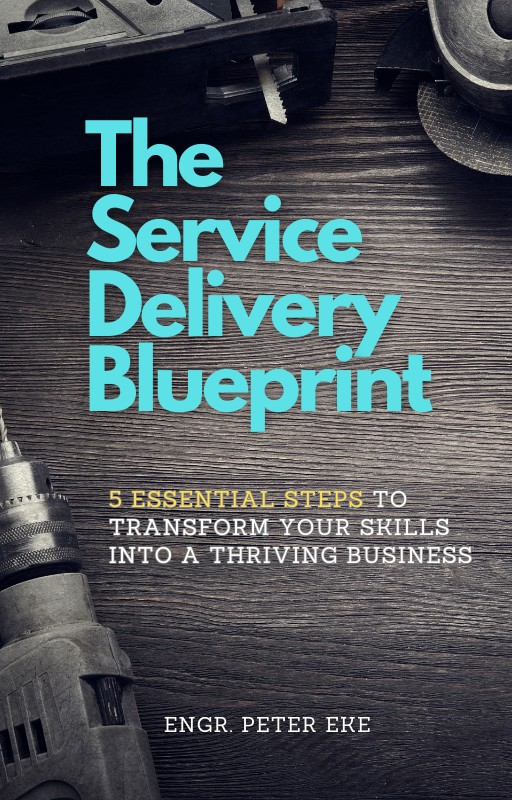 Get The Service Delivery Blueprint - 5 Essential Steps to Transform ...