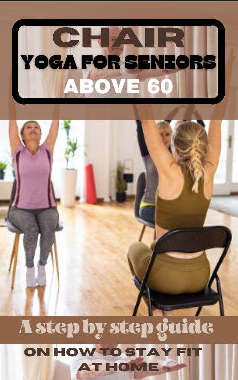 Buy Chair yoga for seniors and adults by Dada Timilehin on Selar