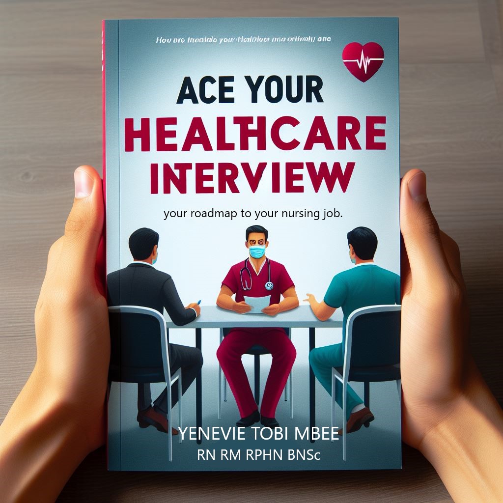 Buy Ace The Interview: for Nurses [Full Copy] by Cardioman Technologies on Selar